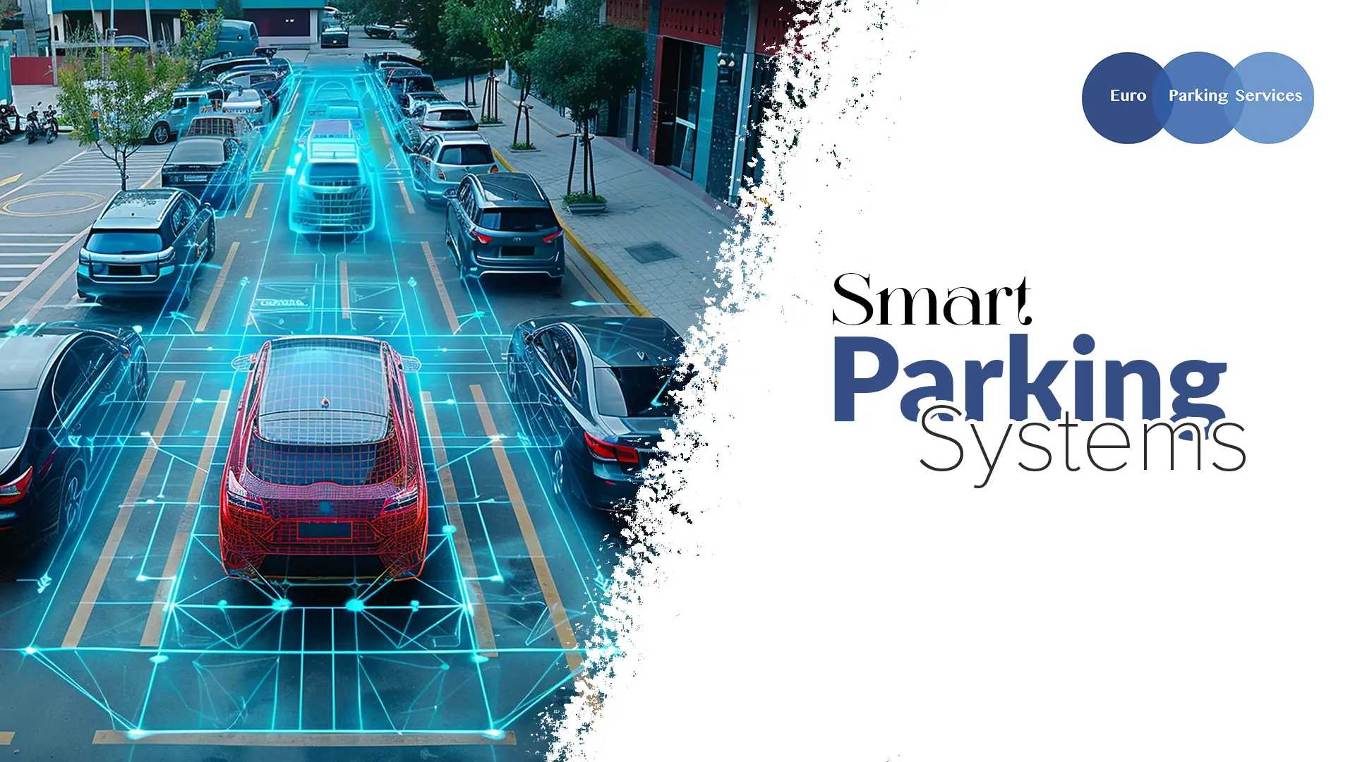 Smart Parking Systems