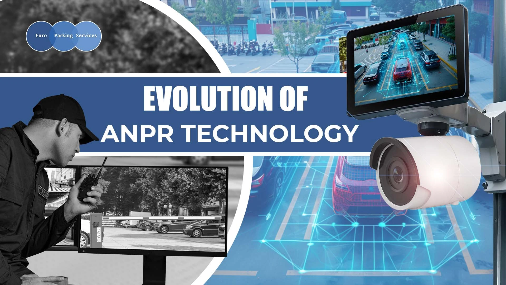 Evolution of ANPR Technology